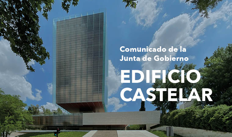 Comunicado de la Junta de Gobierno del COAM sobre el edificio Castelar - COAM
